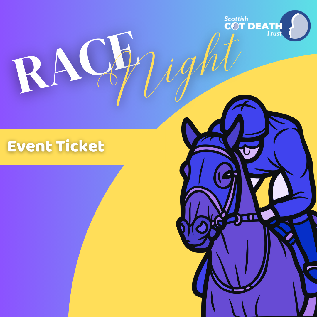 Race Night - Ticket - Scottish Cot Death Trust